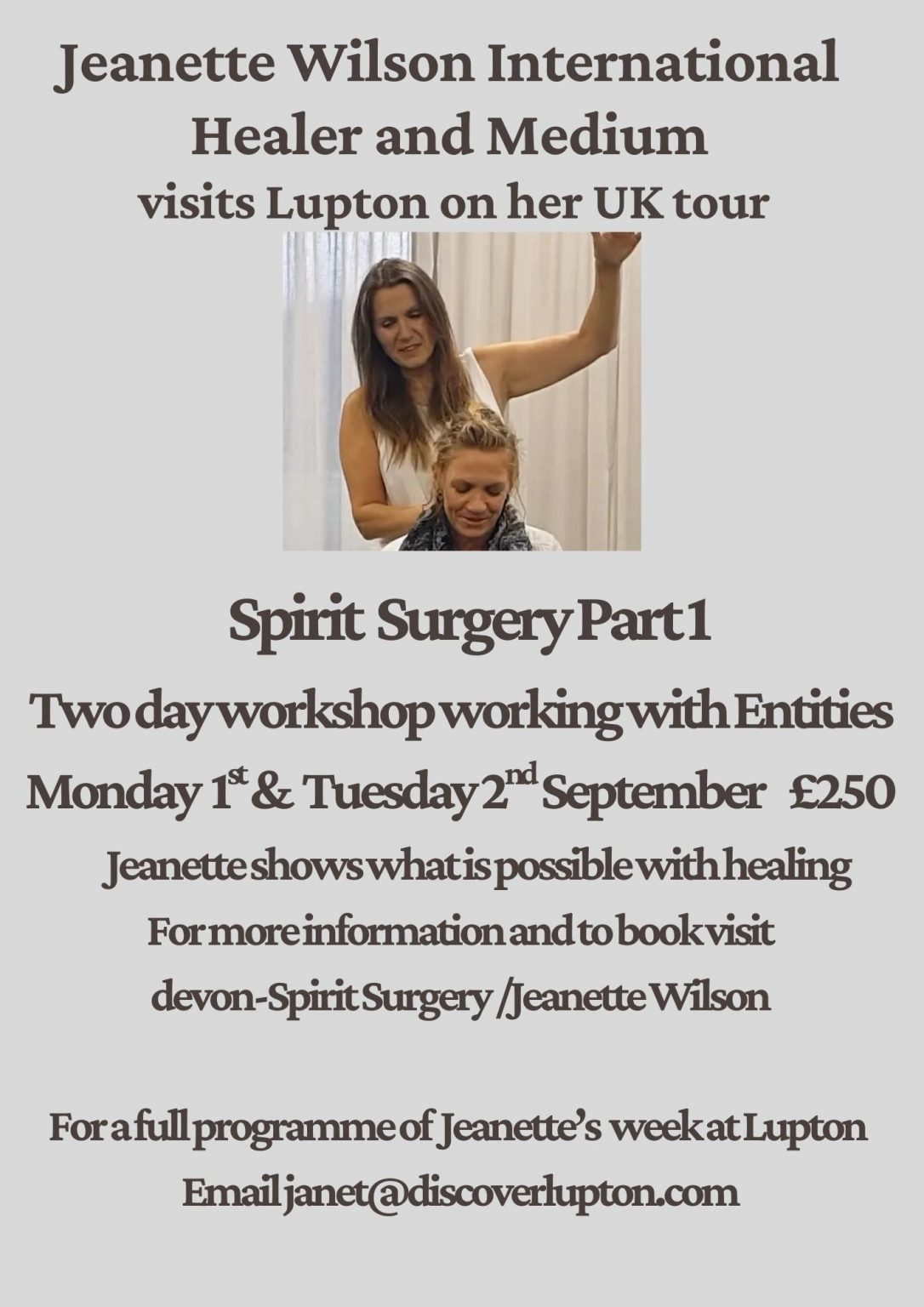 Spirit Surgery Part 1 with Jeanette Wilson - Lupton House Devon